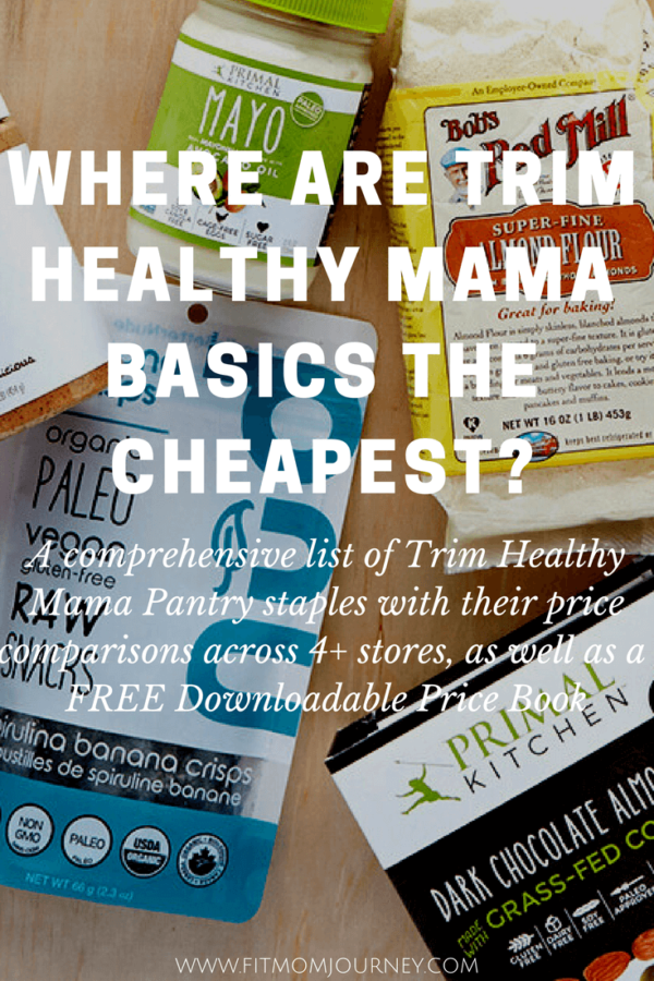 Where Are Trim Healthy Mama Basics The Cheapest Fit Mom Journey