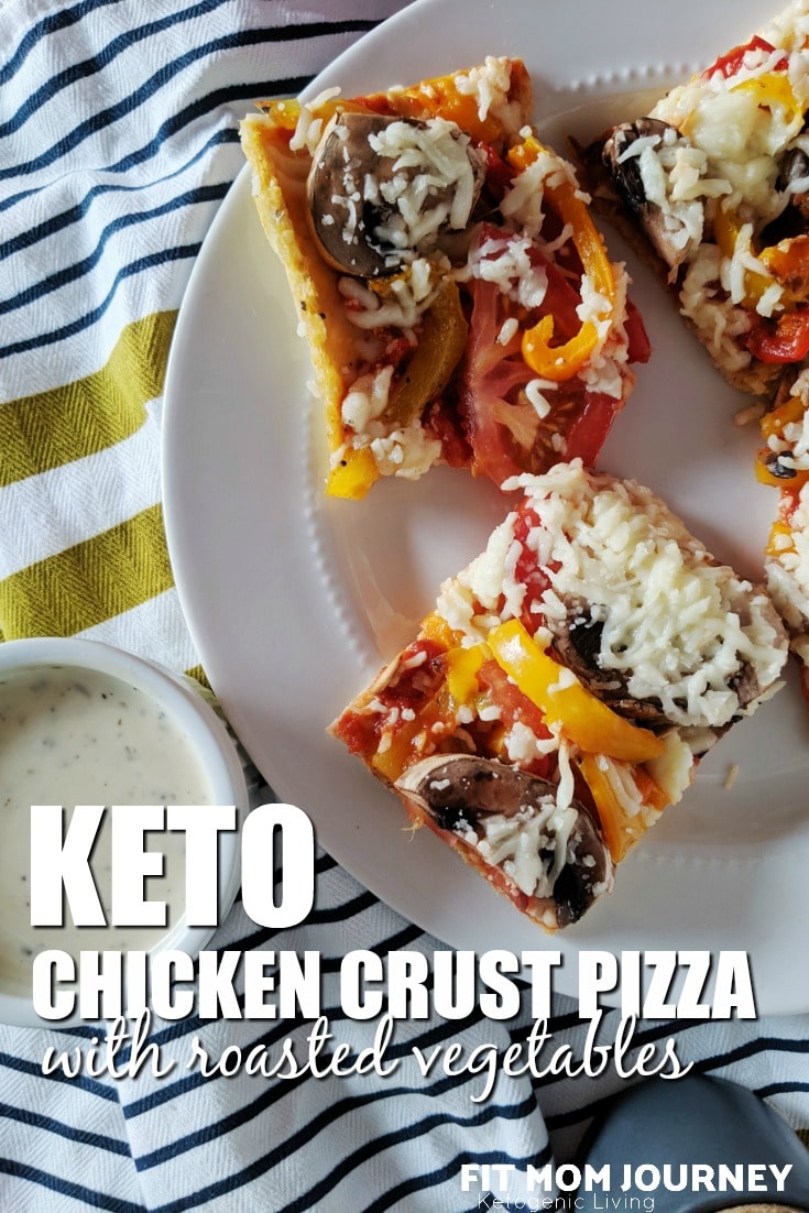 Keto Chicken Crust Pizza with Roasted Vegetables - Fit Mom Journey