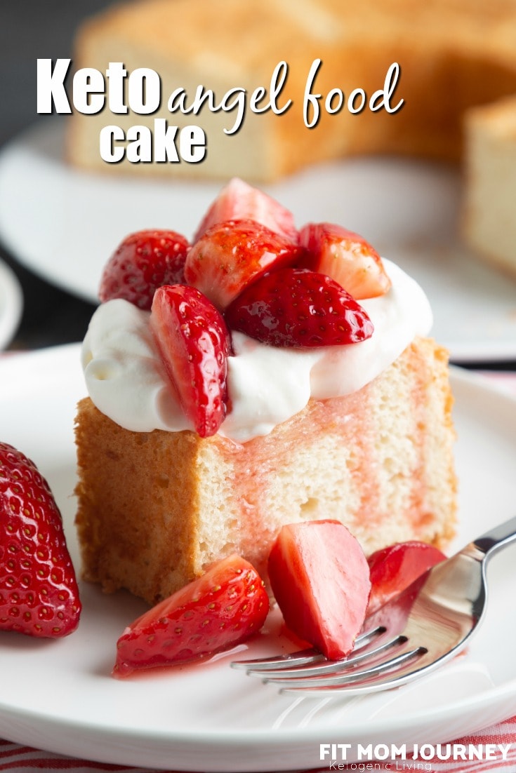 Keto Angel Food Cake - Fit Mom Journey
