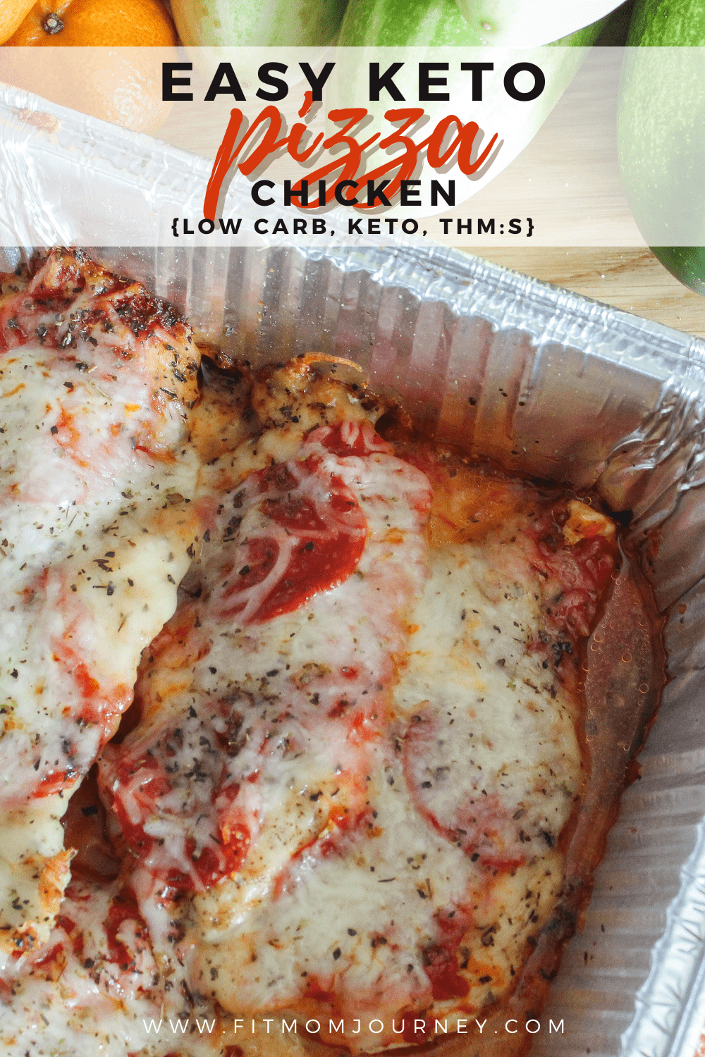 Keto Pizza Chicken - Fit Mom Journey