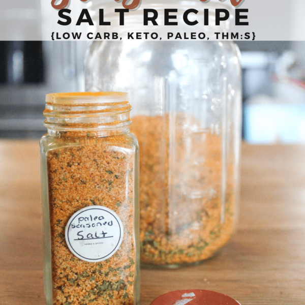 Homemade Seasoned Salt Recipe {Paleo, Sugar Free, Gluten Free} - Fit ...