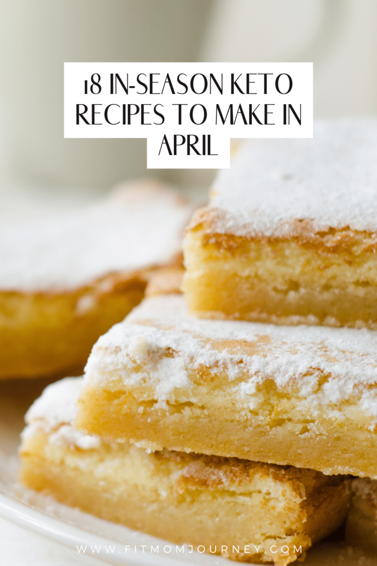 Fresh Keto Recipes to Make in April - Fit Mom Journey