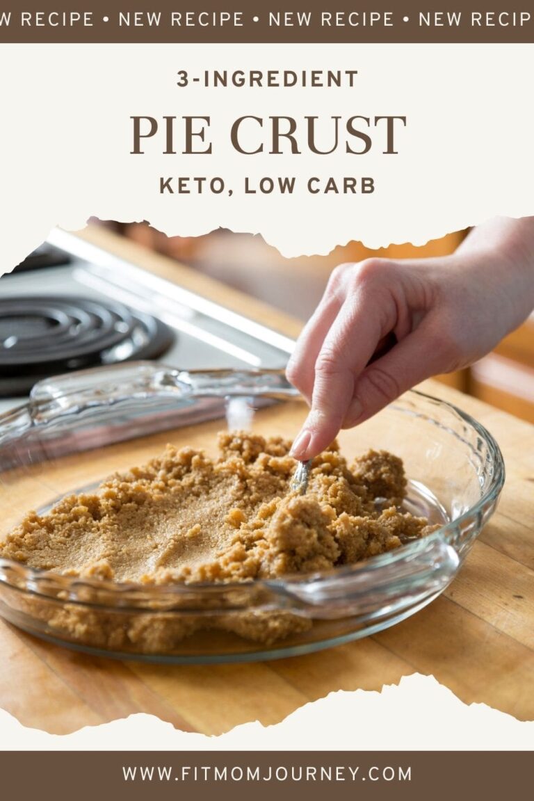3 Ingredient Keto Pie Crust Recipe - Easy, Low Carb - Fit Mom Journey